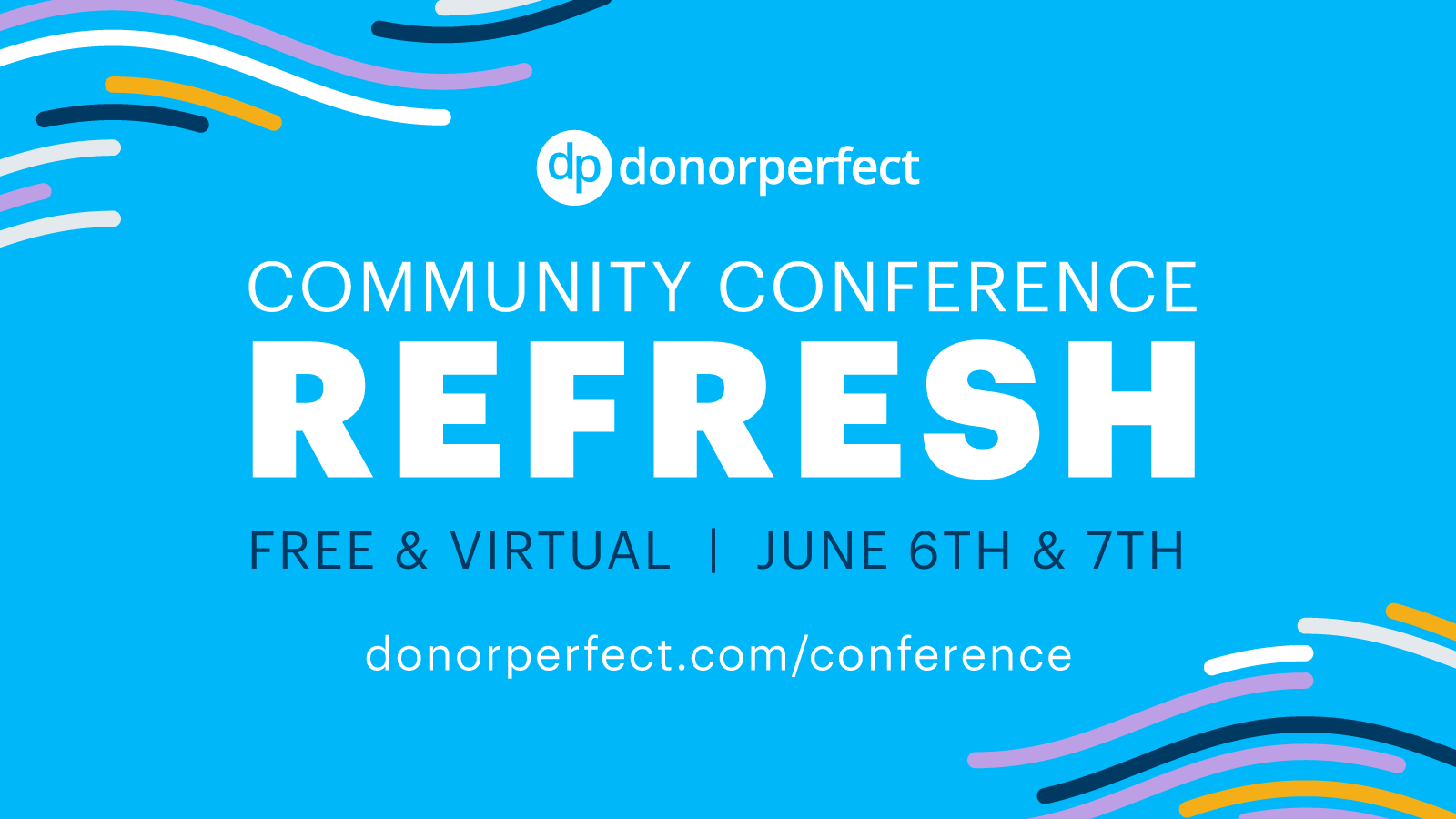 2023 DonorPerfect Community Conference - REFRESH