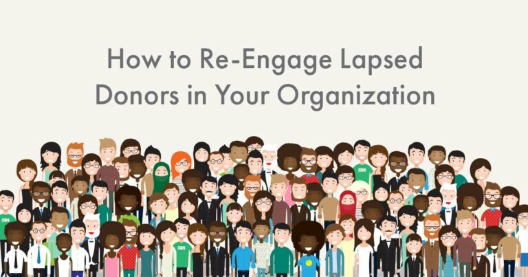 How to Re-Engage Lapsed Donors in Your Nonprofit Organization